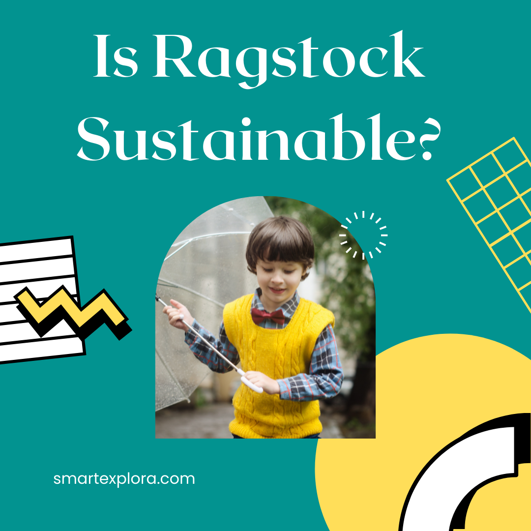 Is Ragstock Sustainable? - Smart Explorer