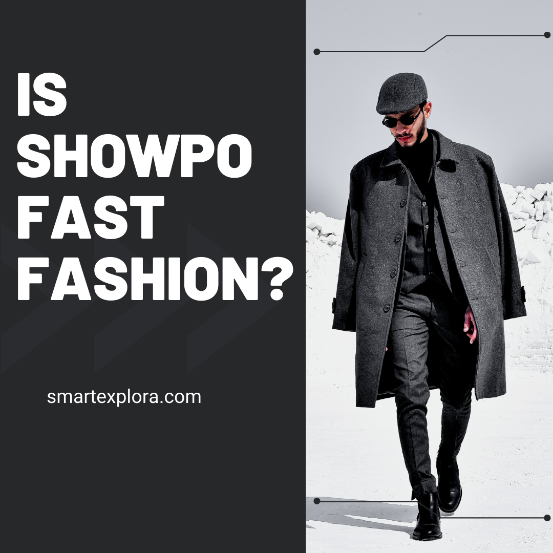 Is showpo fast fashion? | History & Facts 2022 - Smart Explorer