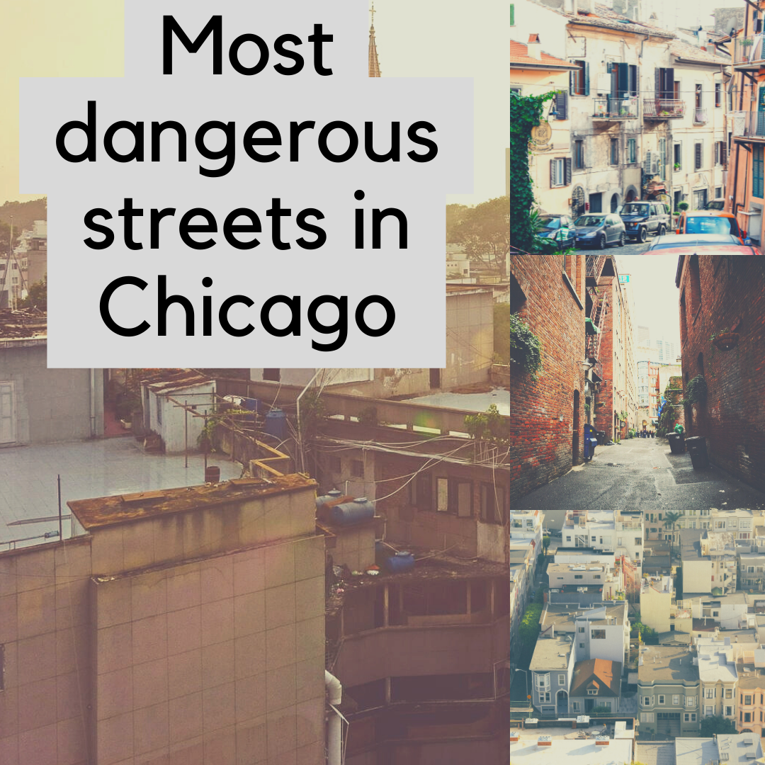 8 Most dangerous streets in Chicago - Smart Explorer